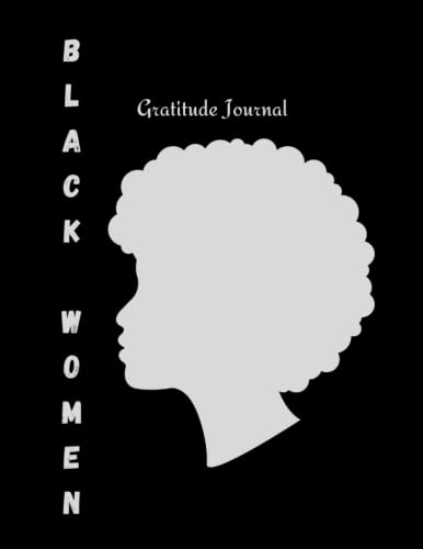 blessed a gratitude journal for black women: happiness journal for ...