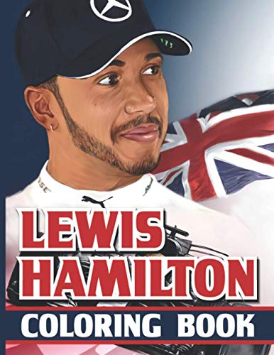 Lewis Hamilton Coloring Book: Lewis Hamilton High-Quality Coloring ...