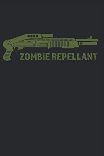 Zombie Repellent Zombie Survival Journal: Zombie Notebook by Rick Dixon ...