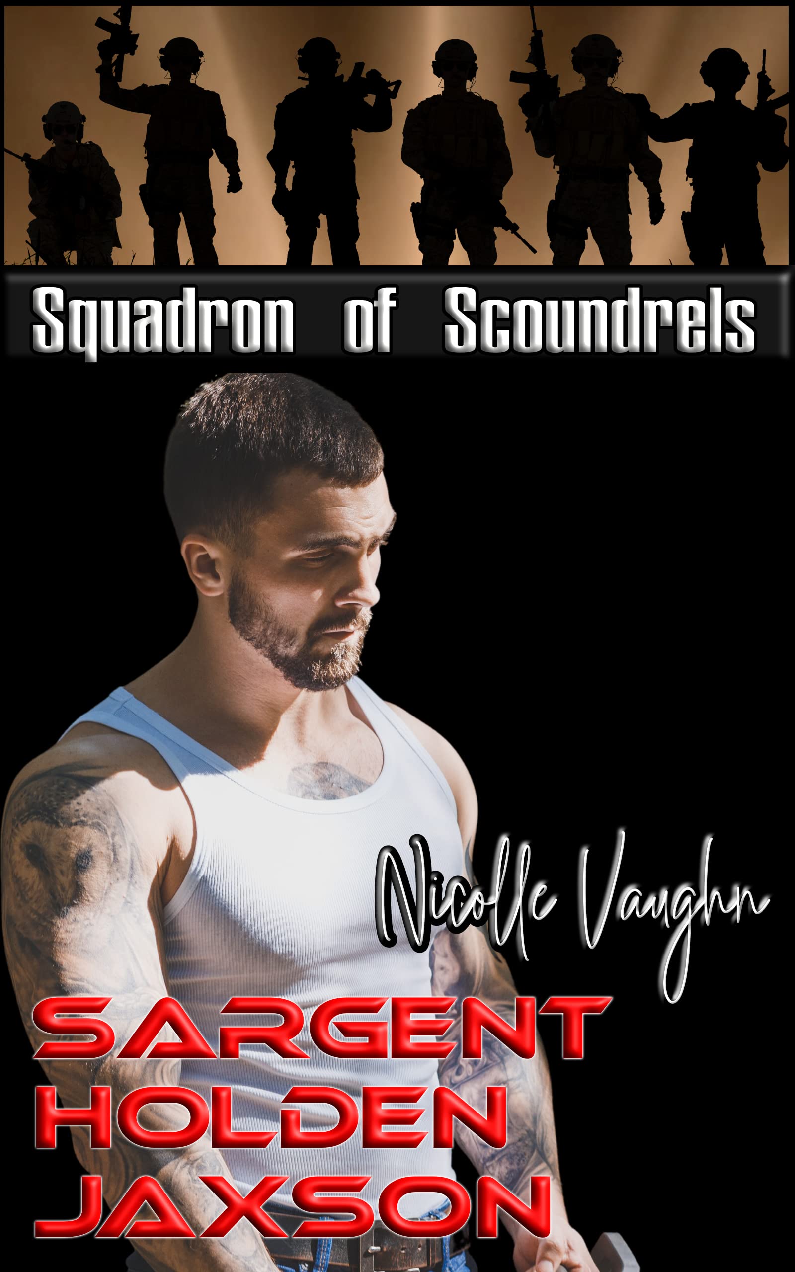 Sergeant Holden Jaxson by Nicolle Vaughn | Goodreads