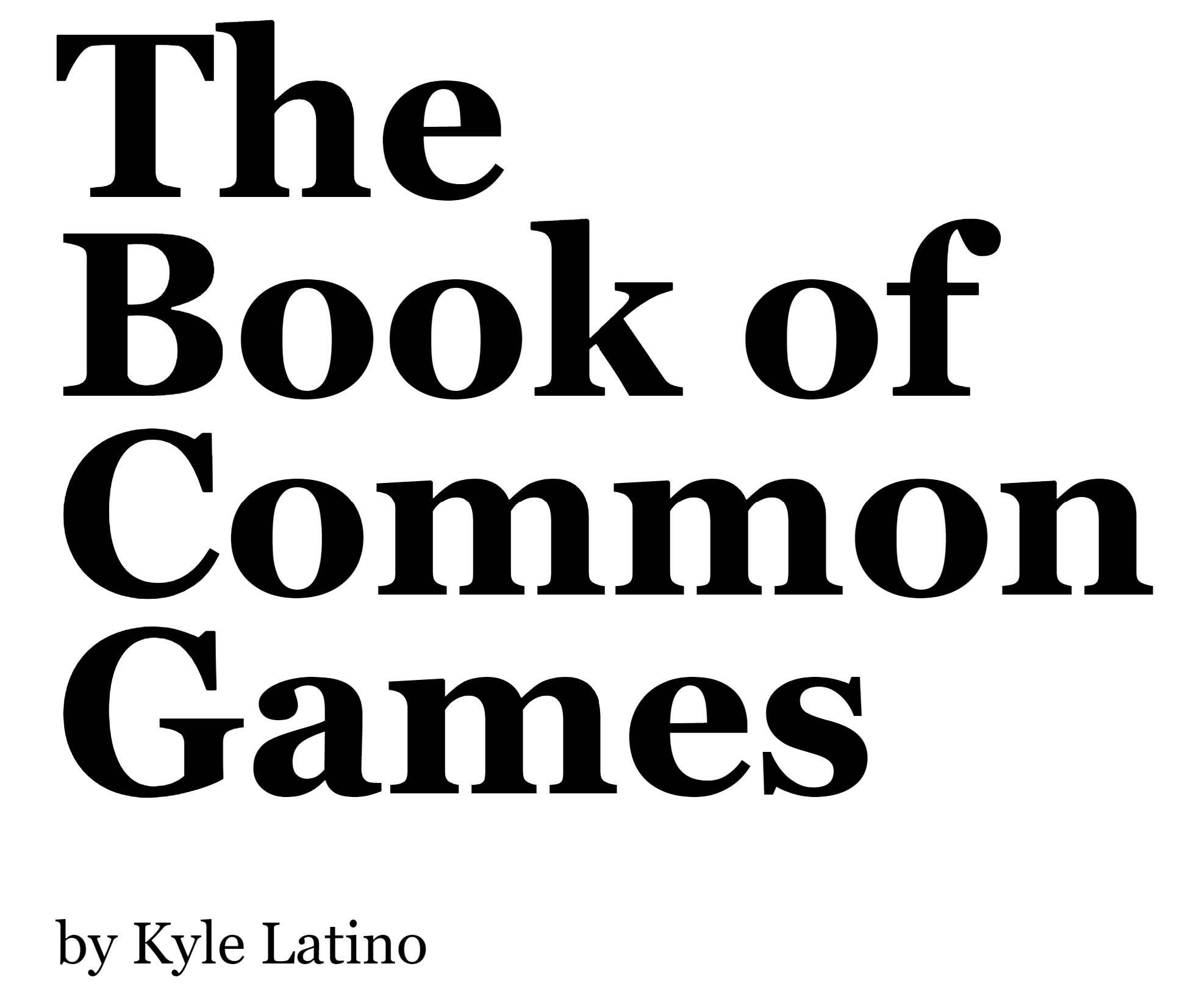 The Book of Common Games by Kyle Latino | Goodreads