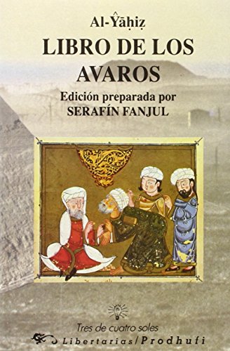 Libro de los Avaros by Al-Yáhiz | Goodreads