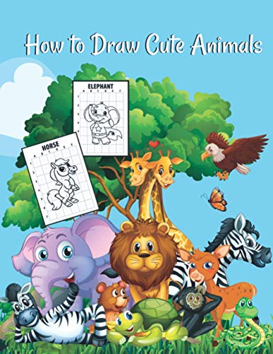 How to draw cute animals: A Fun and Cute and Simple Step-by-Step ...