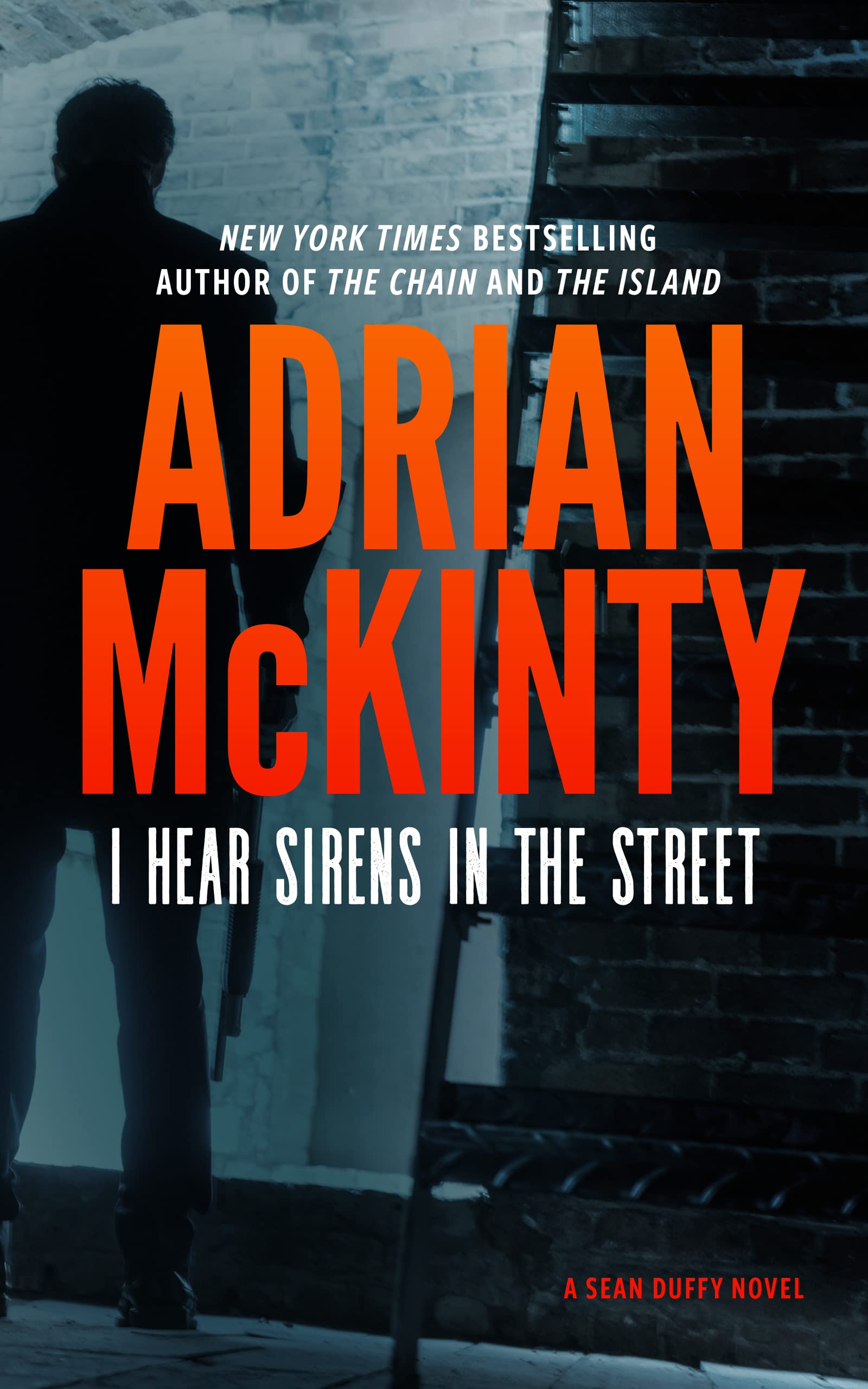 I Hear the Sirens in the Street: A Detective Sean Duffy Novel by Adrian McKinty | Goodreads