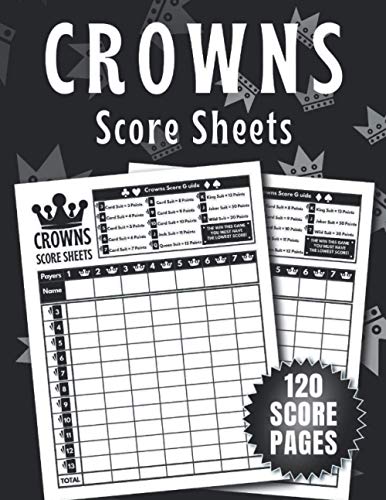 Crowns Game Sheets: 120 Crowns Game Sheets, Wizard Notebook Sheets ...