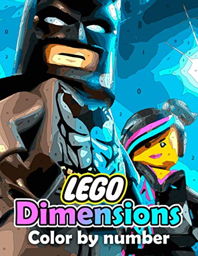 Lego Dimensions Color by Number: Lego Dimensions Coloring Book An Adult ...