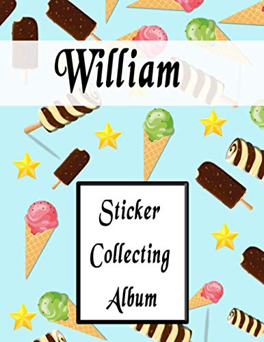 William Sticker collecting album: Funny William personalized sticker ...