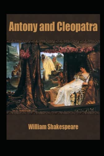 Antony and Cleopatra(Annotated Edition) by William Shakespeare | Goodreads