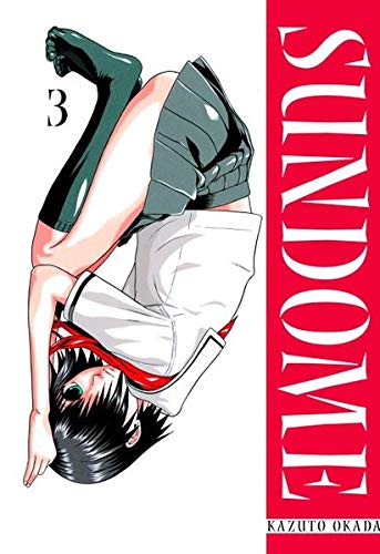 Sundome 03 by Kazuto Okada | Goodreads