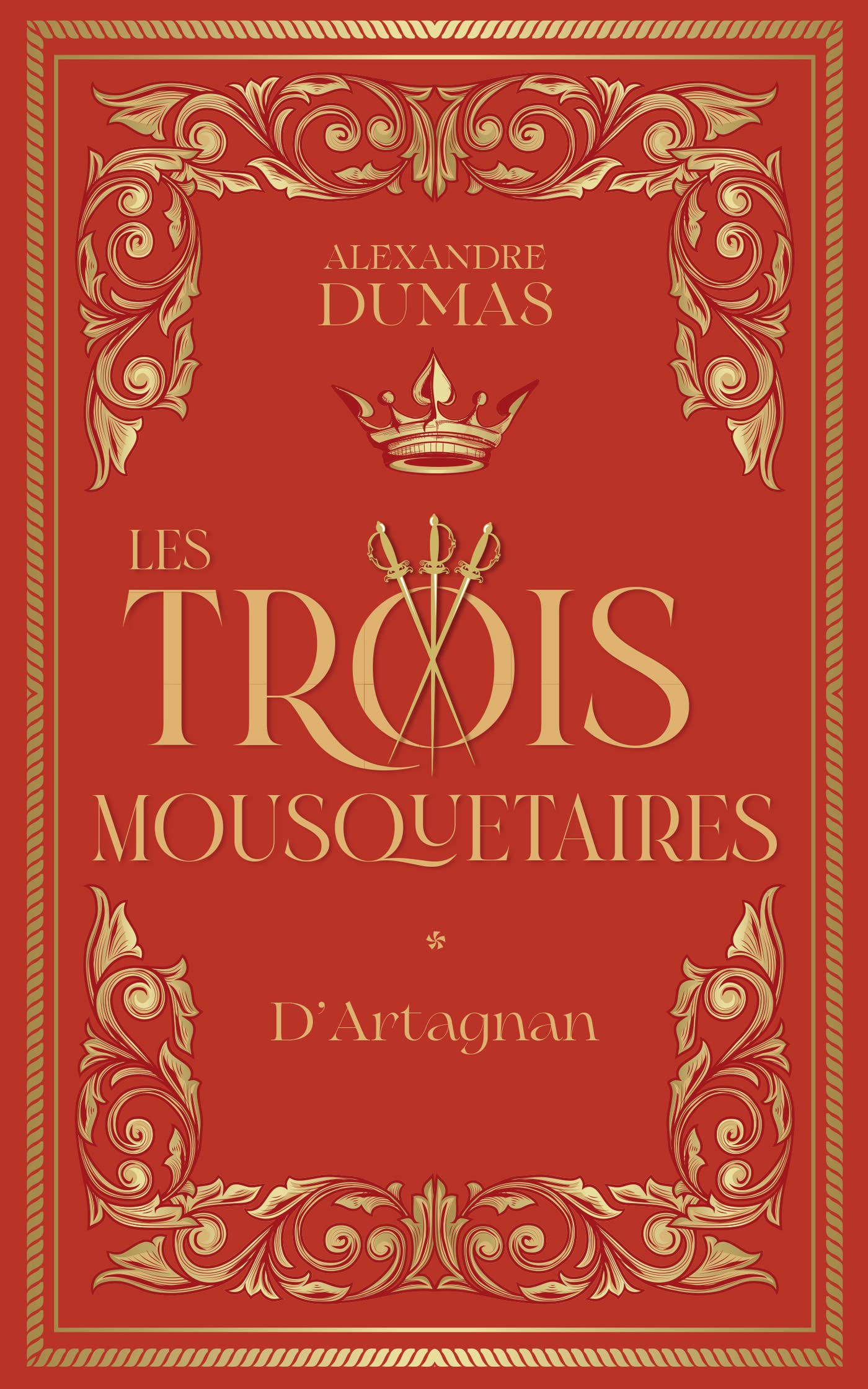 Les Trois Mousquetaires - Tome 1 d'Artagnan by Alexandre Dumas | Goodreads