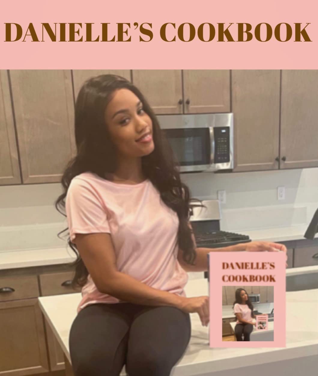 Danielle's Cookbook by Demetra Davis | Goodreads