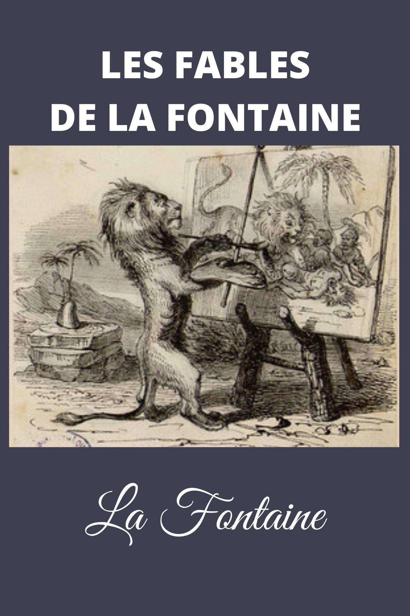 Fable De La Fontaine Annotées: Les Fables Les Plus Connus – IRMT