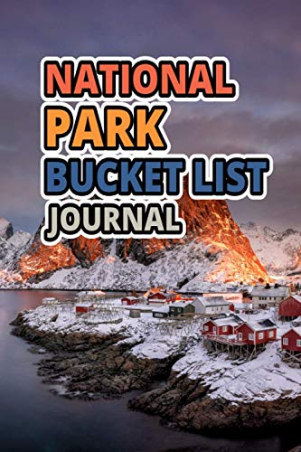 National Park Bucket List Journal: United States National Parks ...
