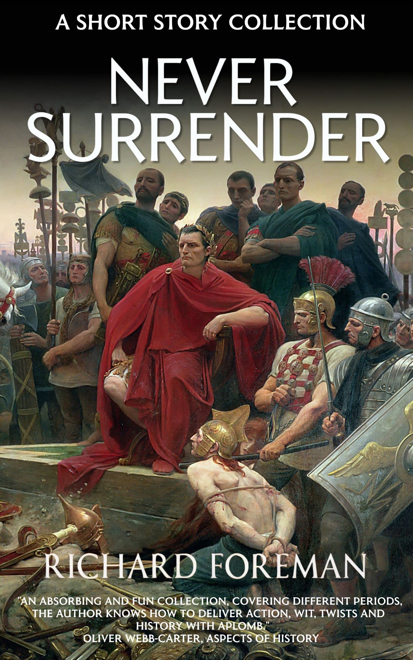 Never Surrender: A Short Story Collection by Richard Foreman | Goodreads