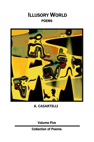 Illusory World by A Casartelli | Goodreads
