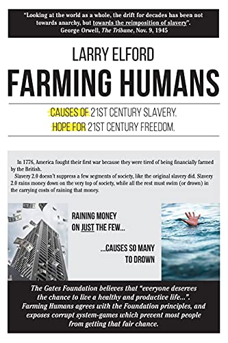 Farming Humans by Larry Elford | Goodreads