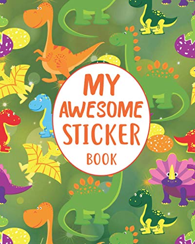 My Awesome Sticker Book: Blank Stickers Album for Collecting Stickers ...