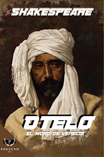Otelo: El Moro de Venecia (Spanish Edition) by William Shakespeare ...