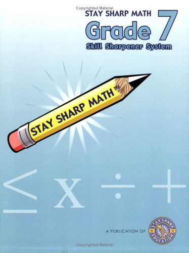 Stay Sharp Math Grade 7 Skill Sharpener System by Melinda Grove | Goodreads