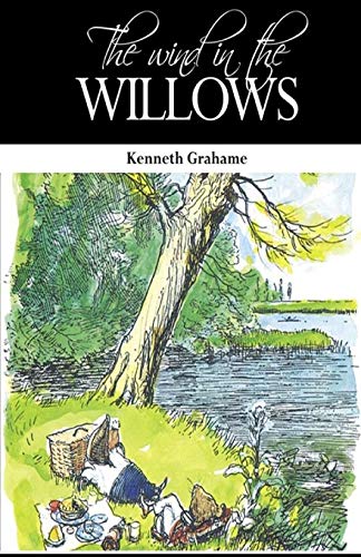 The Wind in the Willows Illustrated by Kenneth Grahame | Goodreads