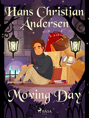 Moving Day by Hans Christian Andersen | Goodreads