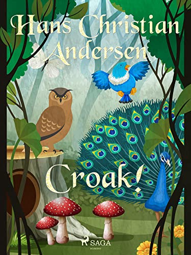 Croak! (Hans Christian Andersen's Stories) by Hans Christian Andersen ...