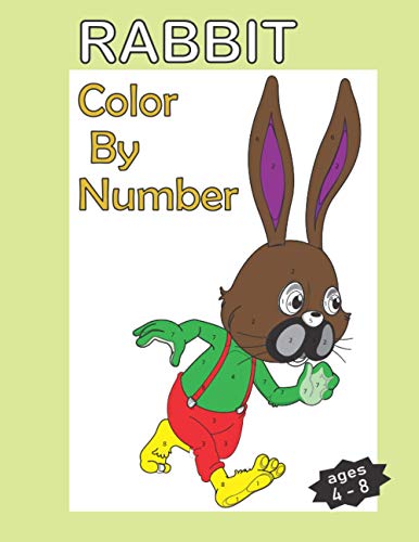 Rabbit color by number: Easy Fun Bunny Coloring Pages Featuring Super ...