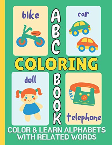 ABC Coloring Book Color alphabets and learn words: Alphabet Coloring ...
