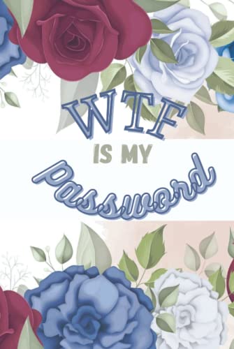 WTF Is My Password: Password Book Log Book , easy, wide tracker pocket ...