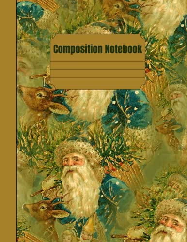 Composition Notebook: Vintage Santa Claus & Merry Christmas Gift. Blank ...