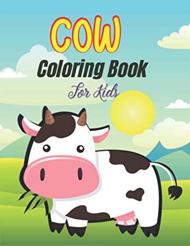 COW Coloring Book For Kids: 30+ Fun Cows Coloring Page for Kids ...