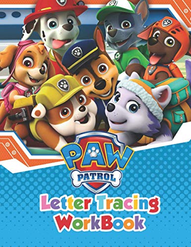 PAW Patrol Letter Tracing Workbook: Trace Letters With PAW Patrol ...