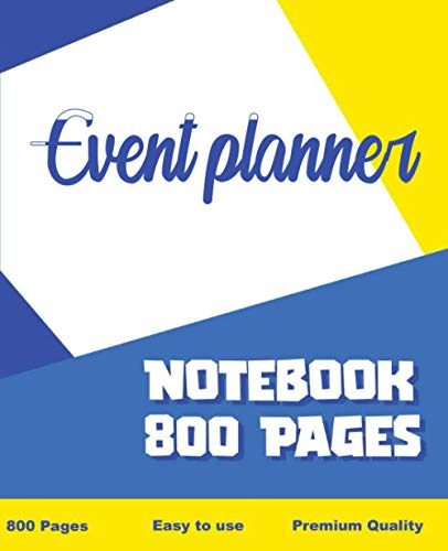 Event planner - Notebook 800 Pages: Giant Journal 800 Pages 400 Sheets ...