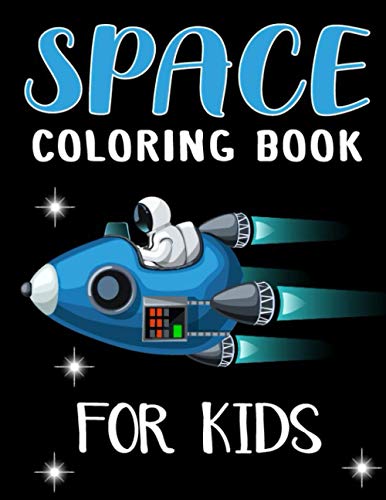 Space coloring book for Kids: Gorgeous space elements coloring with ...
