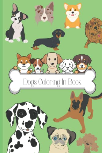 Dog Coloring In Book: Cute Toddlers, Kids, Children's Coloring In Book ...
