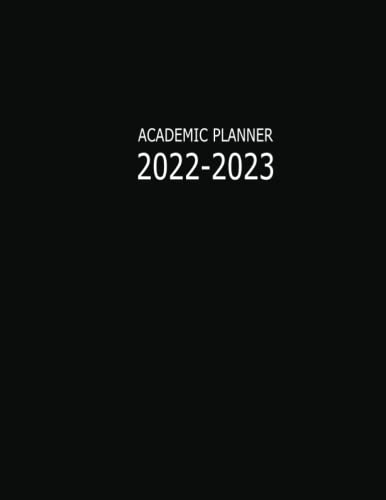 Academic Planner 2022-2023: Simple Monthly Planner, College Student ...