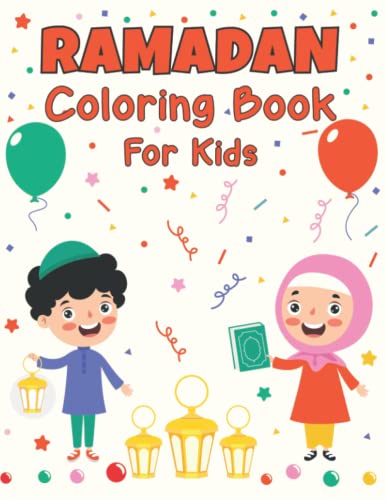 Ramadan Coloring Book For Kids: A Fun Educational Children's Book with ...