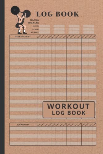 Workout Log Book: Weight Lifting Journal for Men and Women | Exercise ...