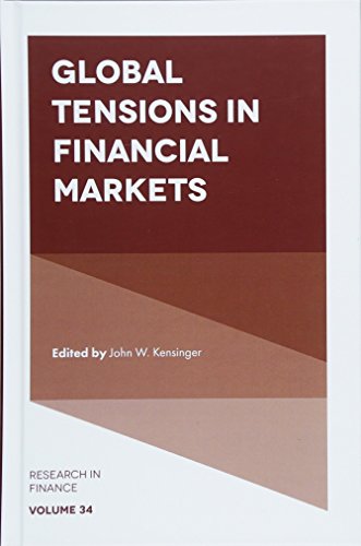 Global Tensions in Financial Markets (Research in Finance) by John W ...