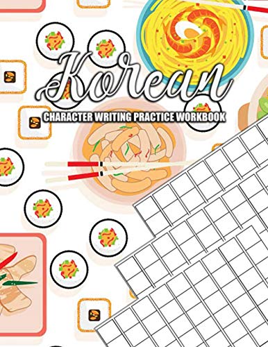 Korean Character Writing Practice Workbook: Blank Hangul Manuscript ...