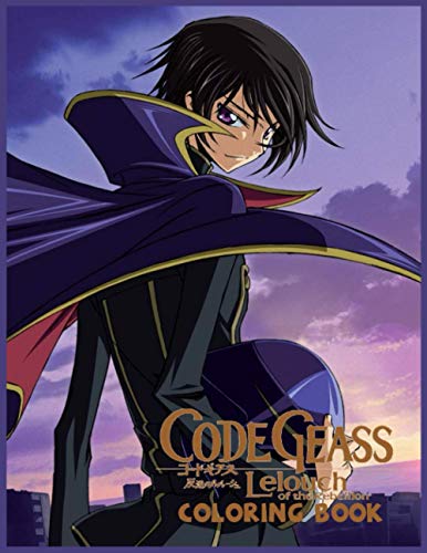 Code Geass Lelouch of the Rebellion Coloring Book: Lelouch de la ...