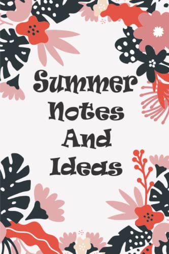 Summer Notes And Ideas: Personalized Name Journal Gift For Girls And ...