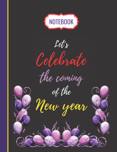 notebook Let's celebrate the coming of the new year, wrapping with ...