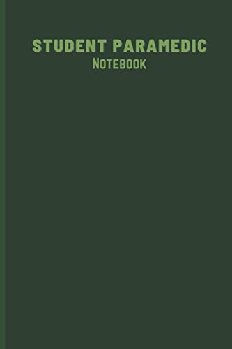 Student Paramedic Notebook: An essential tool in guiding future ...