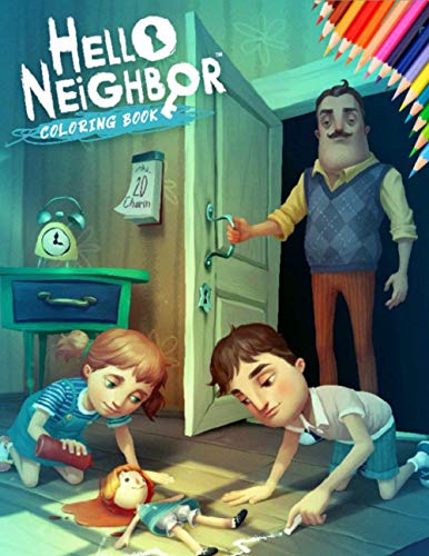 Hello Neighbor Coloring Book: 50+ Coloring Pages. Impressive Hello ...