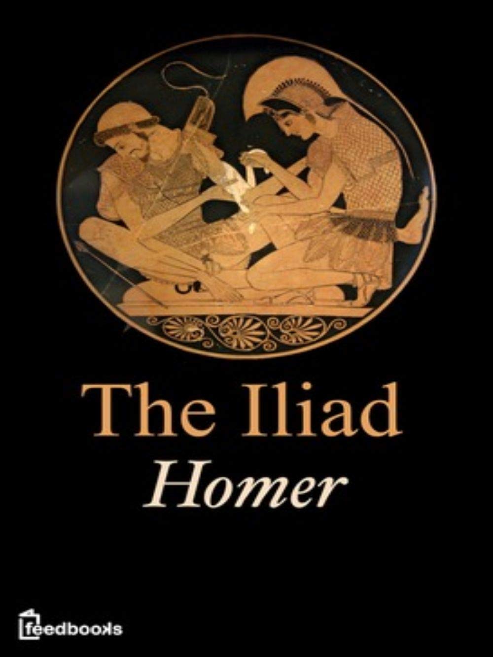 The Iliad of Homer by Homer | Goodreads