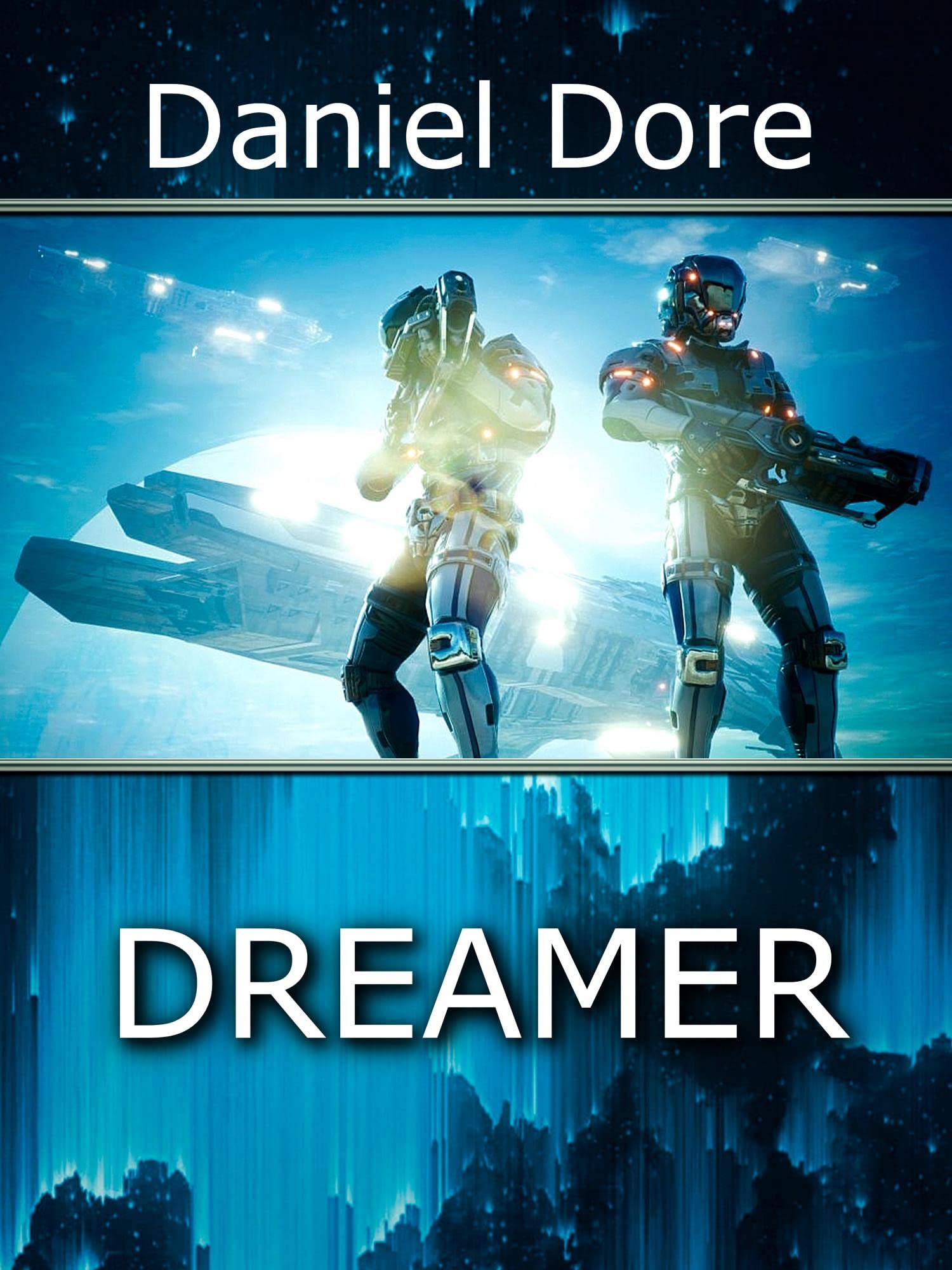 Dreamer (Host Project #1) by Daniel Dore | Goodreads