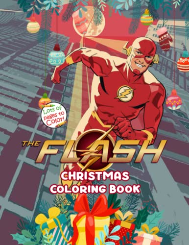 The Flash Christmas Coloring Book: All Amazing Characters In The Flash ...
