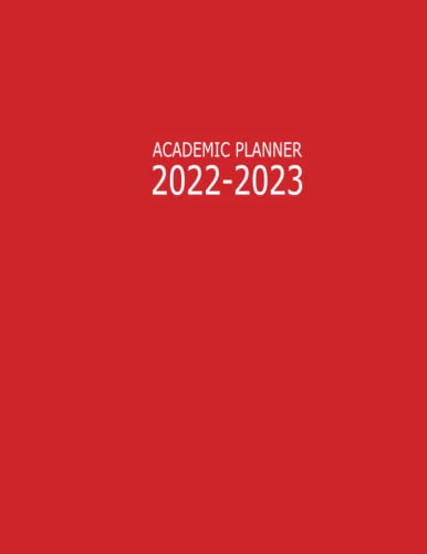 Academic Planner 2022-2023: Simple Monthly Planner, College Student ...