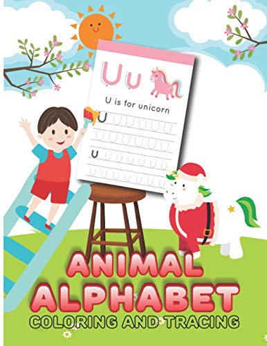 Animal Alphabet Coloring And Tracing: Kindergarten Preschool And ...